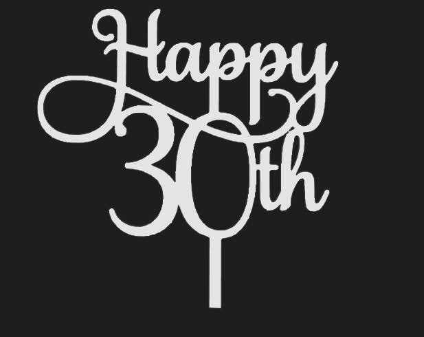 Happy 30th Cake Topper - Etsy