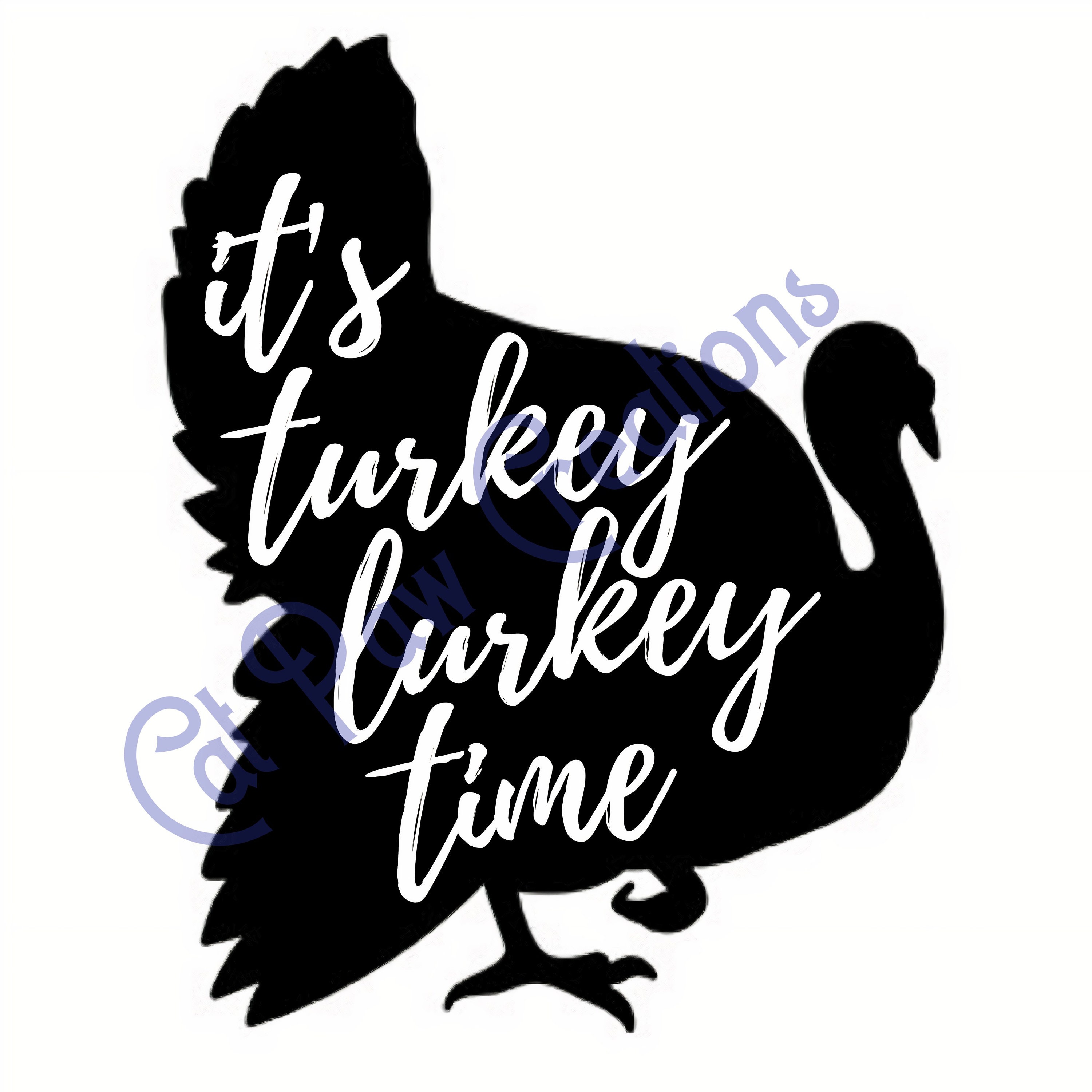 It's Turkey Lurkey Time SVG - Etsy