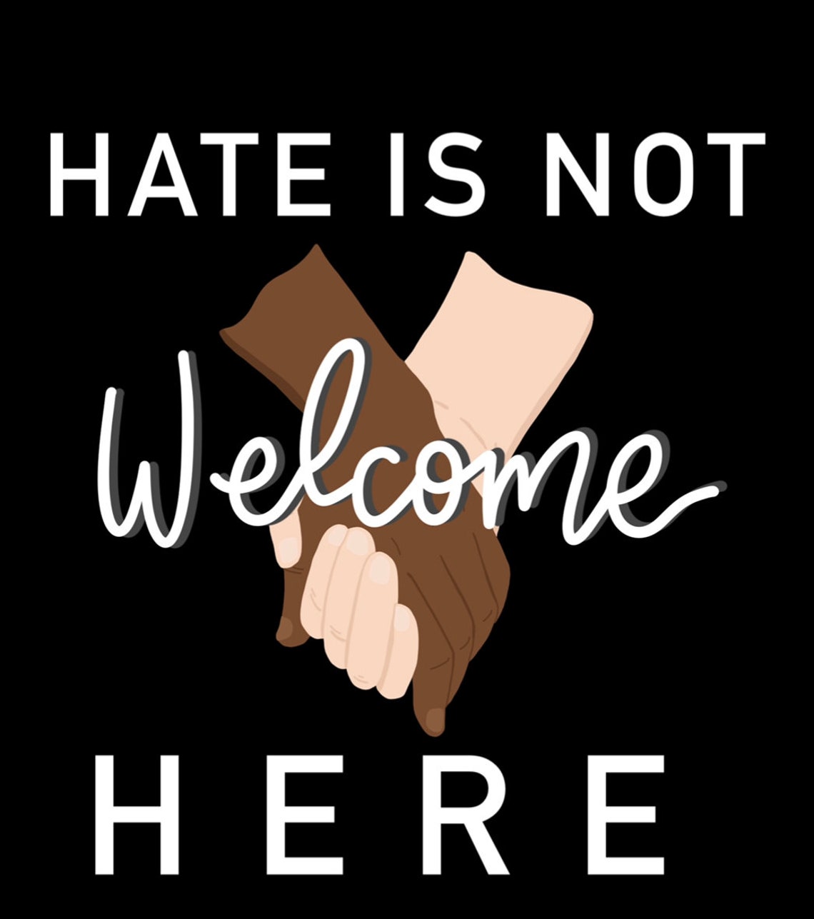 Hate is Not Welcome Here Tee | Etsy