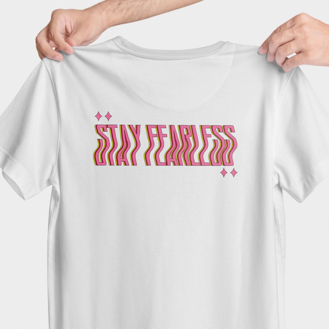 Stay Fearless Text Png Download, Motivational Phrase Png, Inspire Png ...