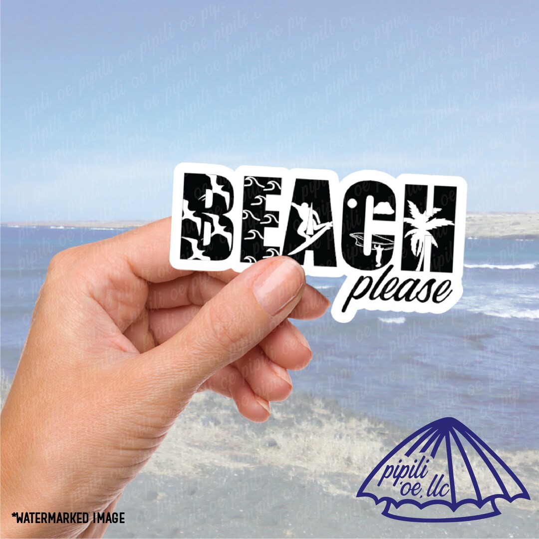 Beach Please Sticker - Beach Sticker - Hawaii Beach Sticker - Iwa Bird ...