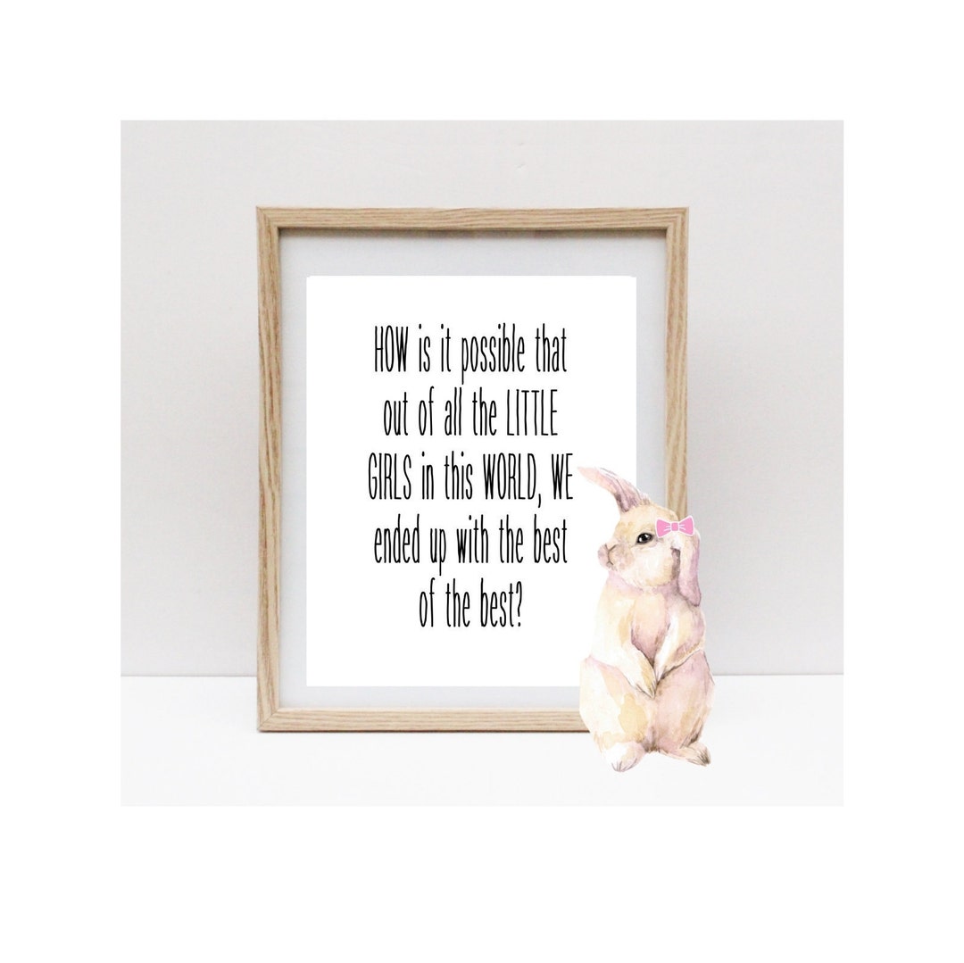The Best Little Girl in the World, Printable Wall Art, Digital Download ...