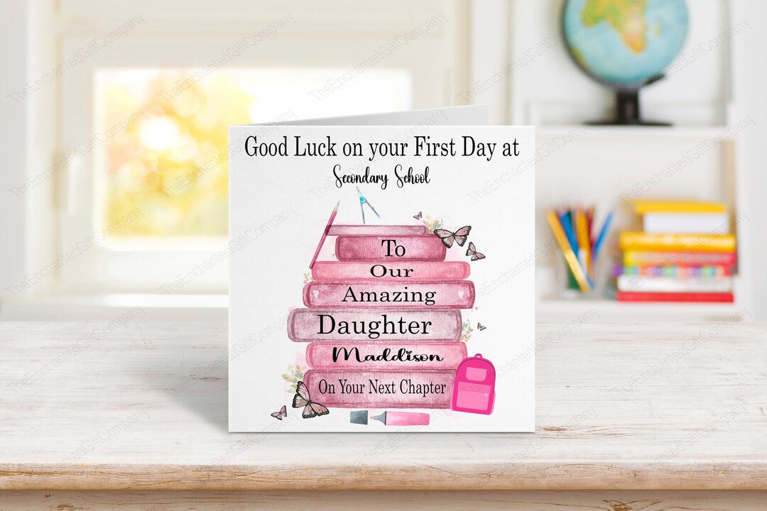 First Day at Secondary School Card, Back to School Card for Daughter ...