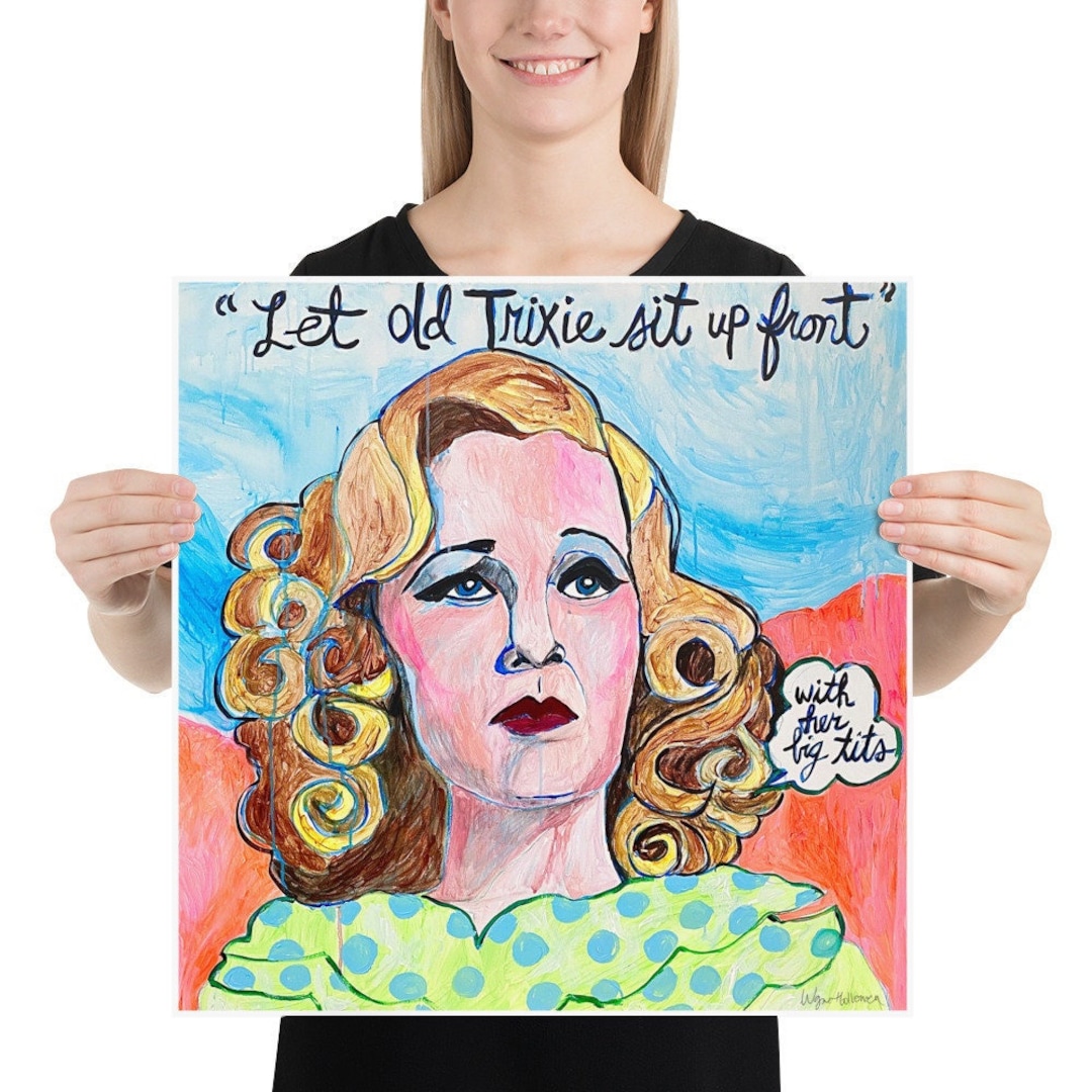 Trixie Delight Art Print Madeline Kahn Paper Moon Whats up Doc Ryan ...