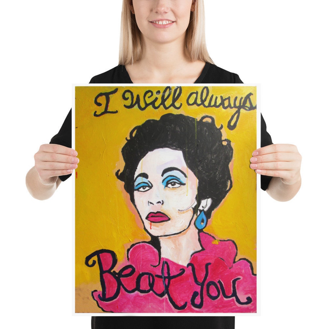 Mommie Dearest I Will Always Beat You Art Print by Wayne - Etsy