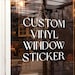 Large Custom Vinyl Window Decal Stickers Any Logo & Design ...