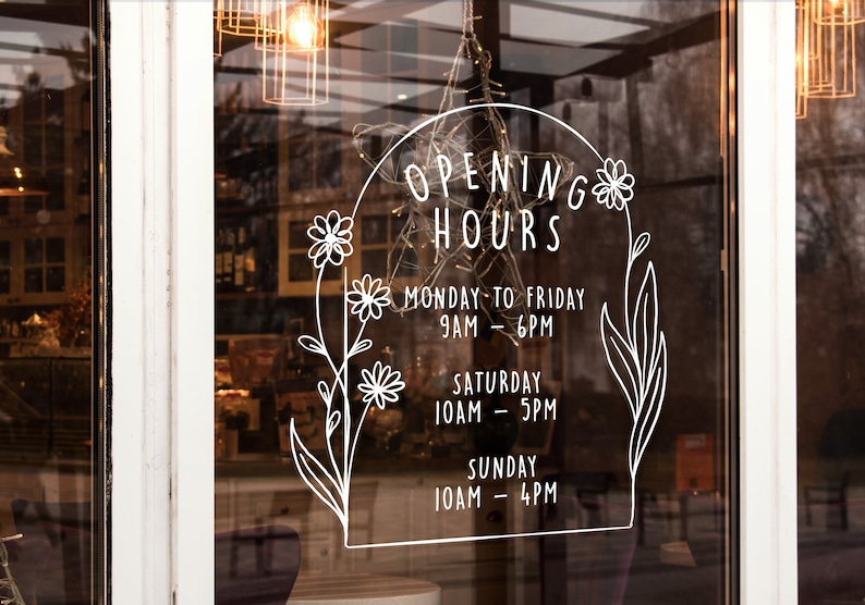 Custom Vinyl Flower Frame Opening Times Decal / Business Hours With ...