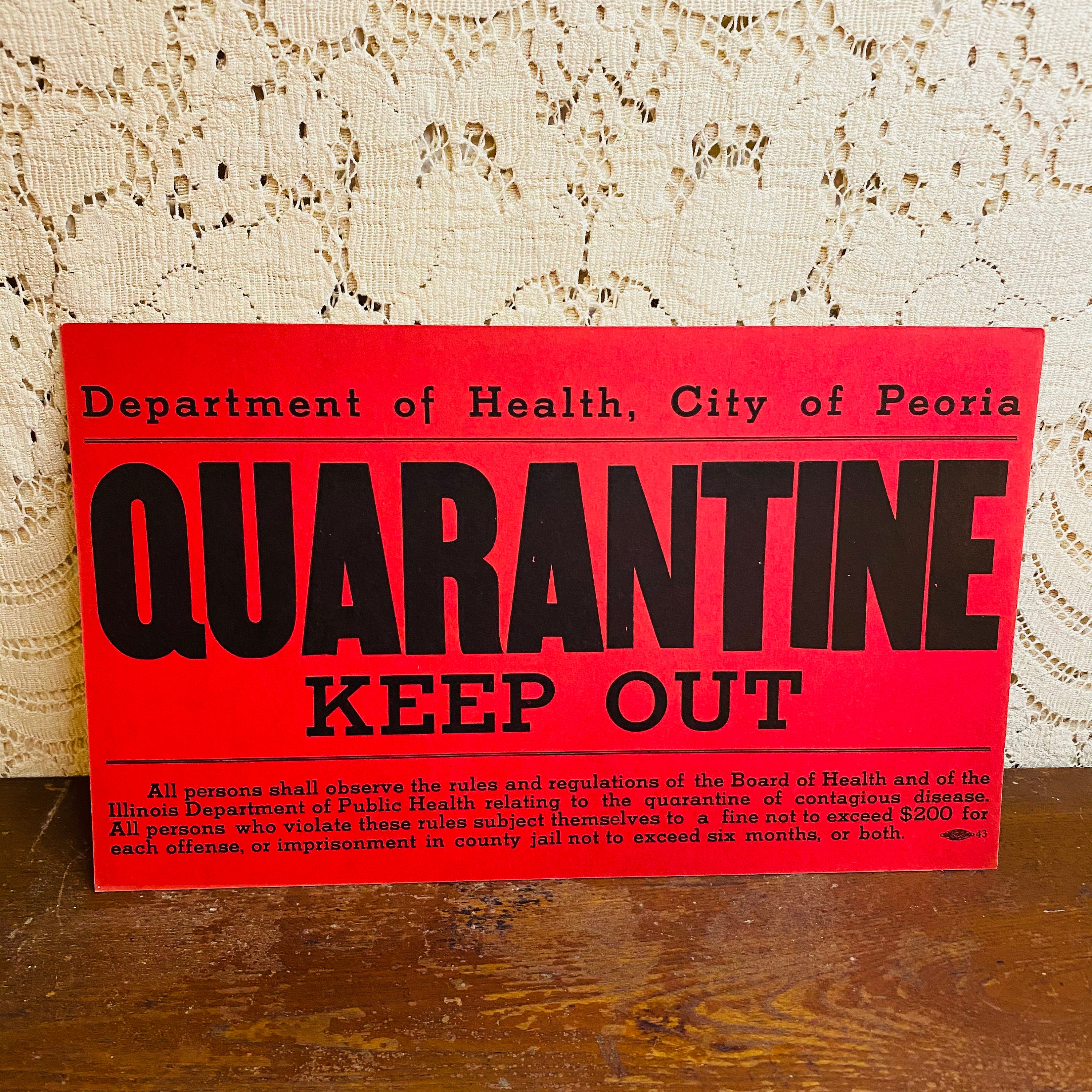 Red Quarantine Sign