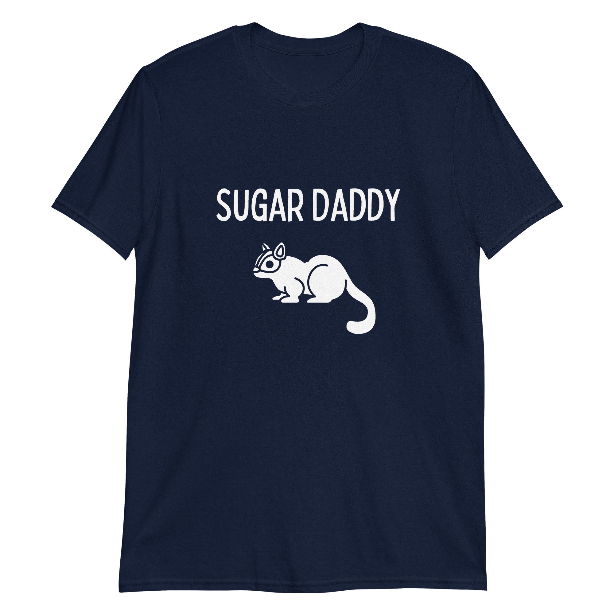 Camiseta Sugar Daddy Camisa Sugar Glider Dad Camiseta divertida Pet ...