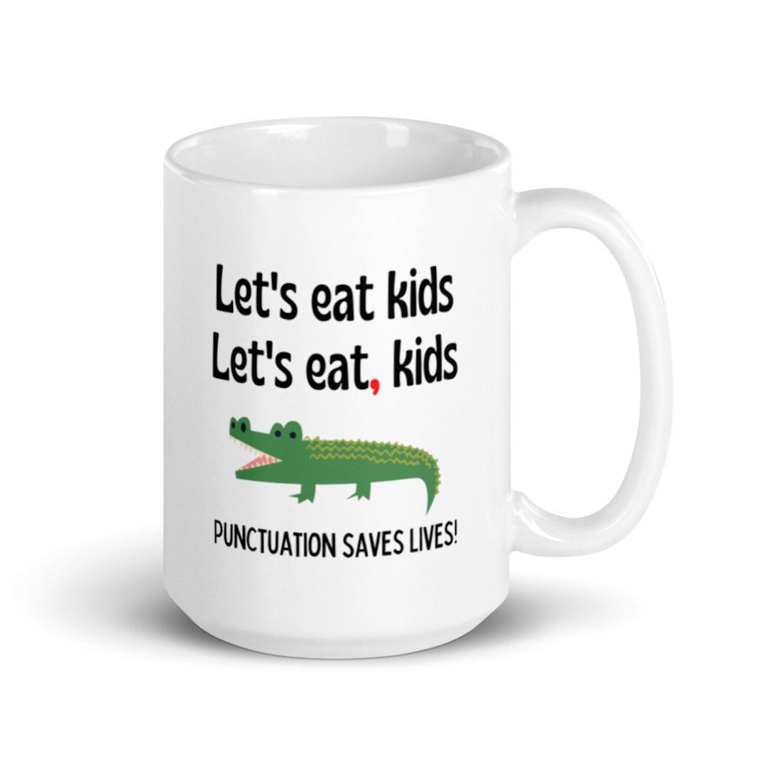 Funny English Teacher Mug: Punctuation Saves Lives Grammar Gift - Etsy