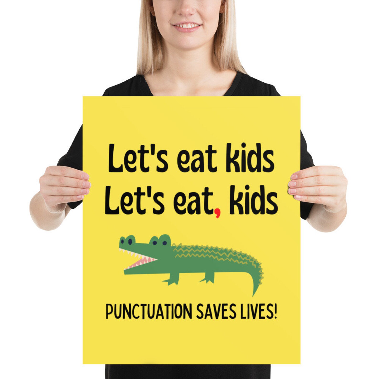 Punctuation Saves Lives Poster - Let's Eat, Kids - Funny Elementary ...