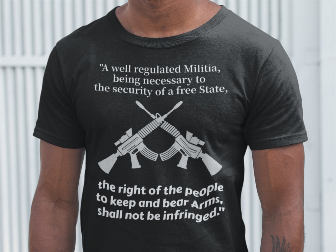 2nd Amendment Pro-gun T-shirt - Second Amendment Quote Shirt With AR-15 ...