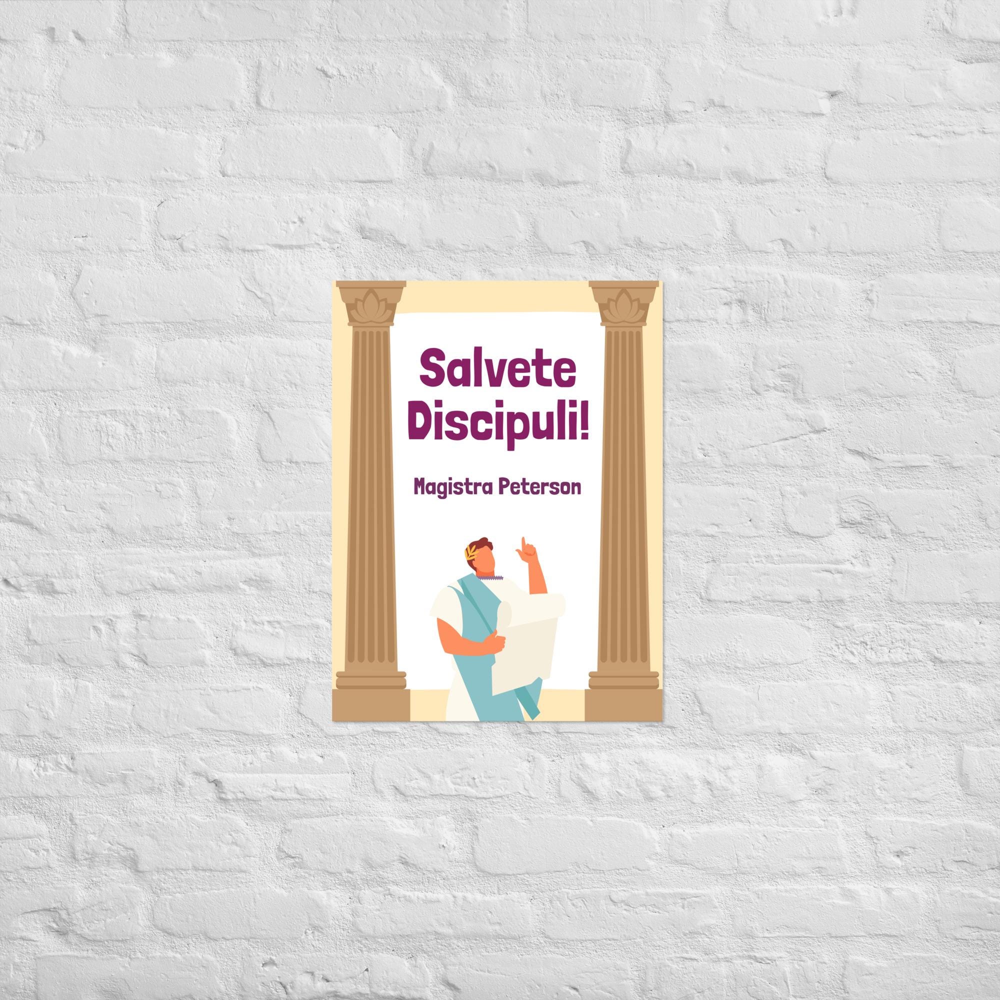 Personalized Latin Teacher Classroom Poster: Salvete Discipuli Welcome ...