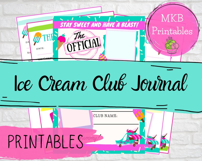 Kids Ice Cream Club Journal Printables - Fun Summer Activity - Friends ...