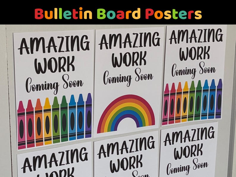 Bulletin Board Posters, Amazing Work Coming Soon Posters, Bright ...