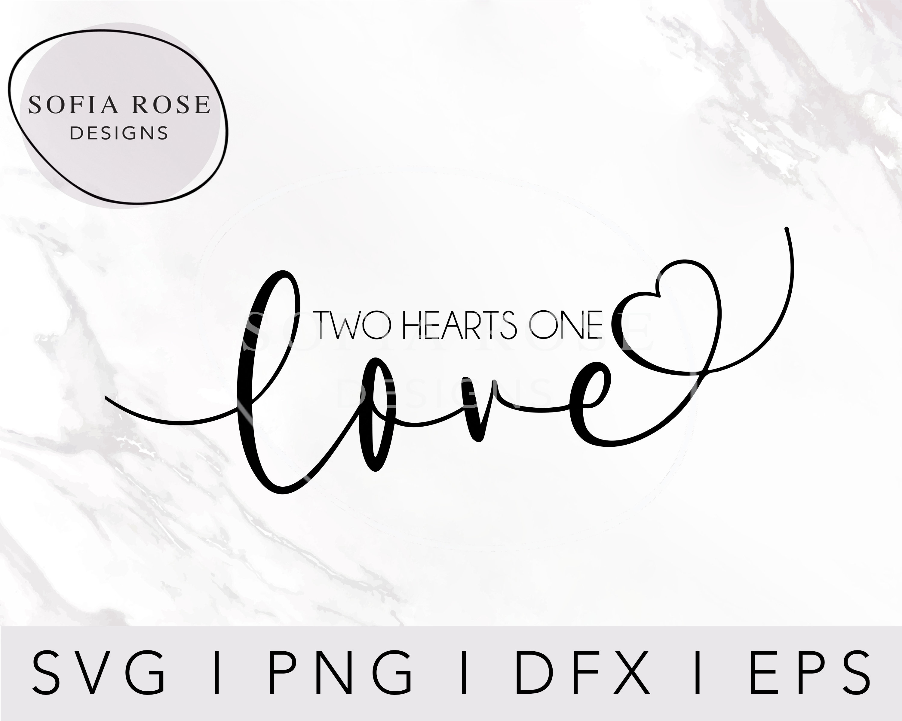 Love SVG, Love Valentines Svg, Heart Svg, Two Hearts One Love SVG, Two ...