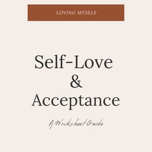 Self-love and Self-acceptance Worksheet (PDF FILLABLE) - Etsy