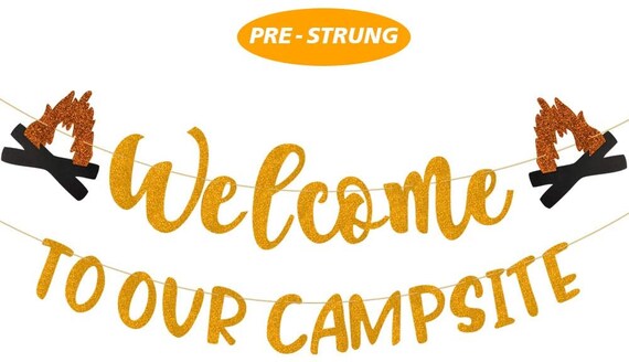Camping Party Decoration Welcome to Our Campsite Banner Happy | Etsy