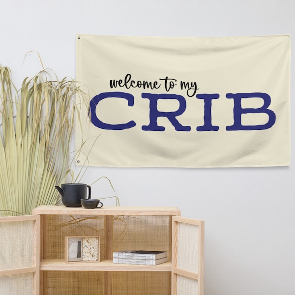 Welcome to My Crib Flag - Etsy