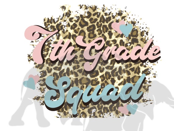 7th Grade Squad PNG Sublimation Design - Etsy