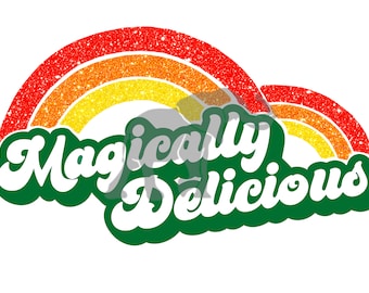 Im Magically Delicious PNG Digital Download - Etsy