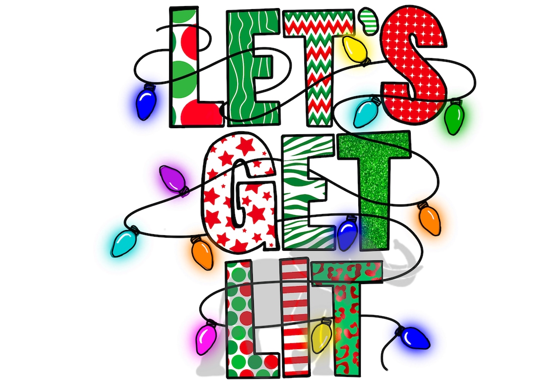 Lets Get Lit PNG - Etsy