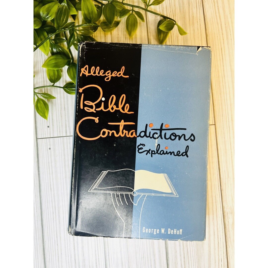 Alleged Bible Contradictions Explained by Dehoff, George W. 1950 - Etsy