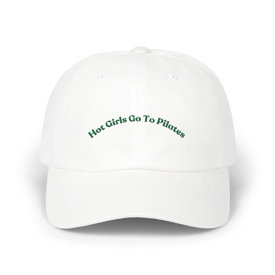 Embroidered Hot Girls Go to Pilates Cap - Etsy