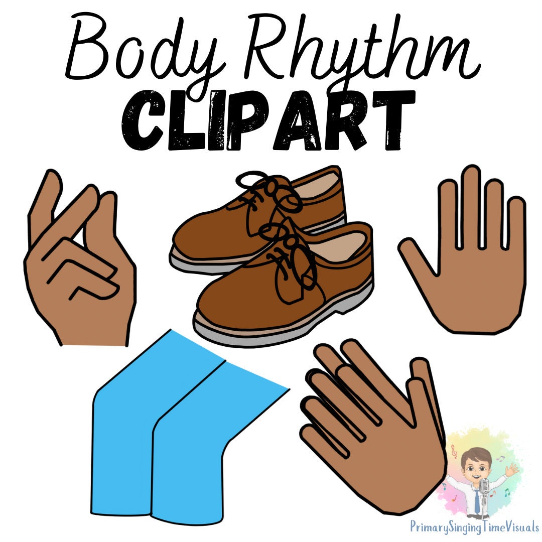Body Rhythm Clipart for Primary Singing Time Add Digital Clipart to ...