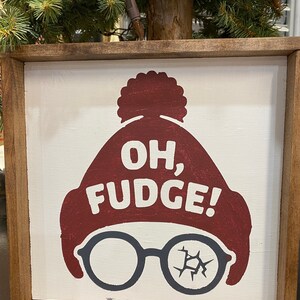 Oh Fudge! Sign, Christmas Story Decor, Farmhouse Christmas, - Etsy