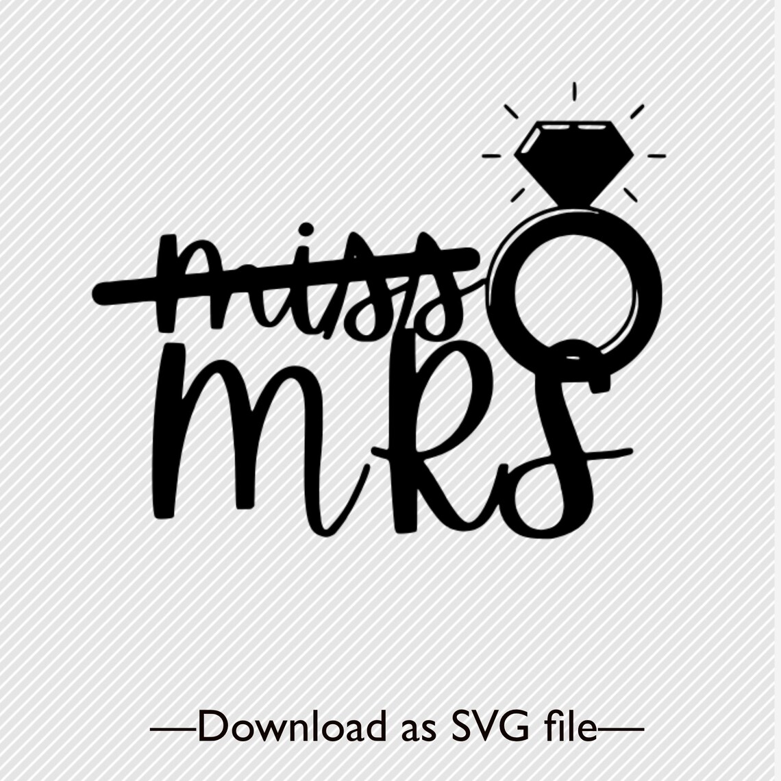 Miss To Mrs Svg Future Bride Svg T Bride To Be Wedding Etsy