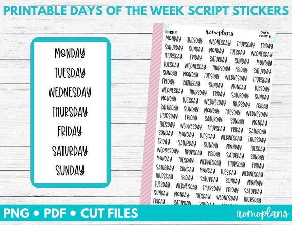 Printable Days of the Week Script Stickers Font B Erin | Etsy