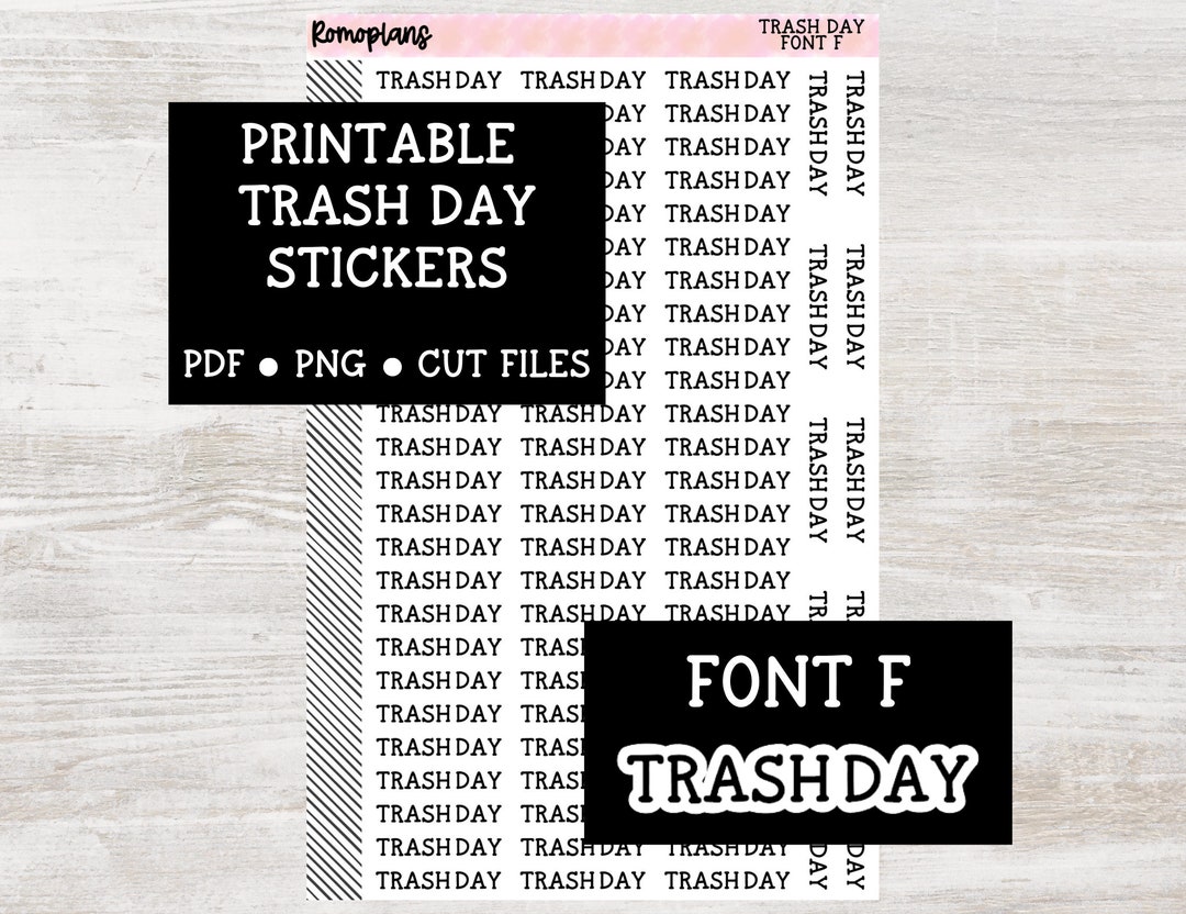 Printable Trash Day Script Stickers FONT F Erin Condren Happy Planner ...
