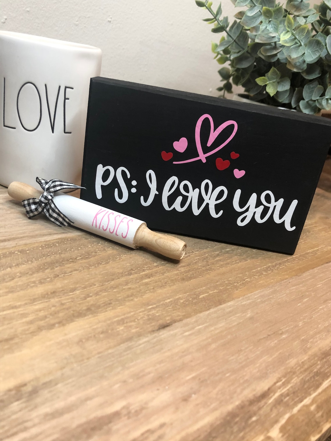 PS I Love You Valentine Sign Love Medium Sized Sign - Etsy