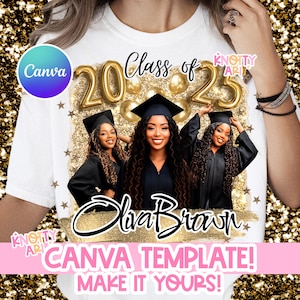 Class of 2025 Graduation Gold Glitter Shirt Design – Customizable Canva ...