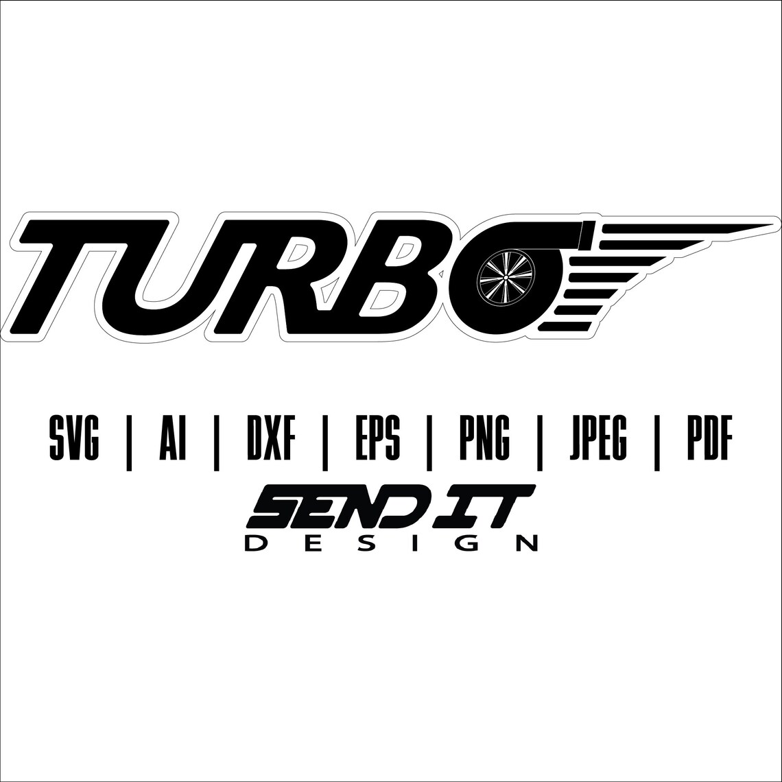 TURBO Silhouette Sticker Decal Svg Ai Dxf Eps Png Jpeg Pdf - With ...