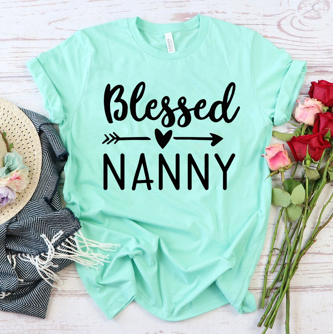 Blessed Nanny Svg, Most Loved Nanny Svg, Nanny SVG, Nanny Saying Svg ...