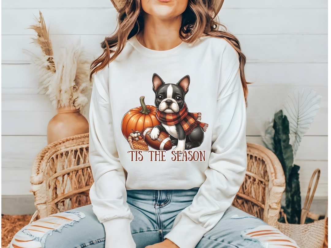 Boston Terrier Thanksgiving Sweatshirt: Fall Dog Mom Gift - Etsy UK