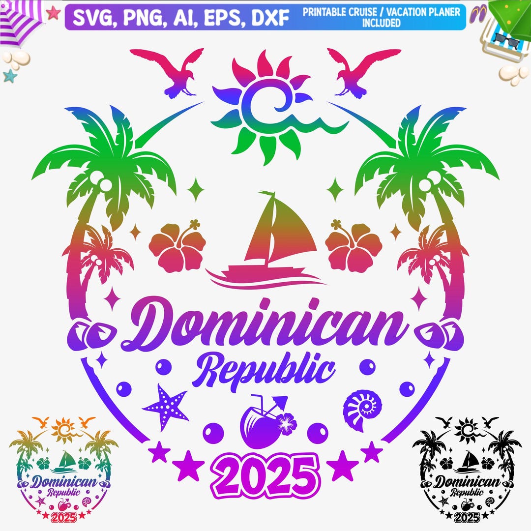 Dominican Republic 2025 Svg, Dominican Vacation Svg, Dominican Republic ...
