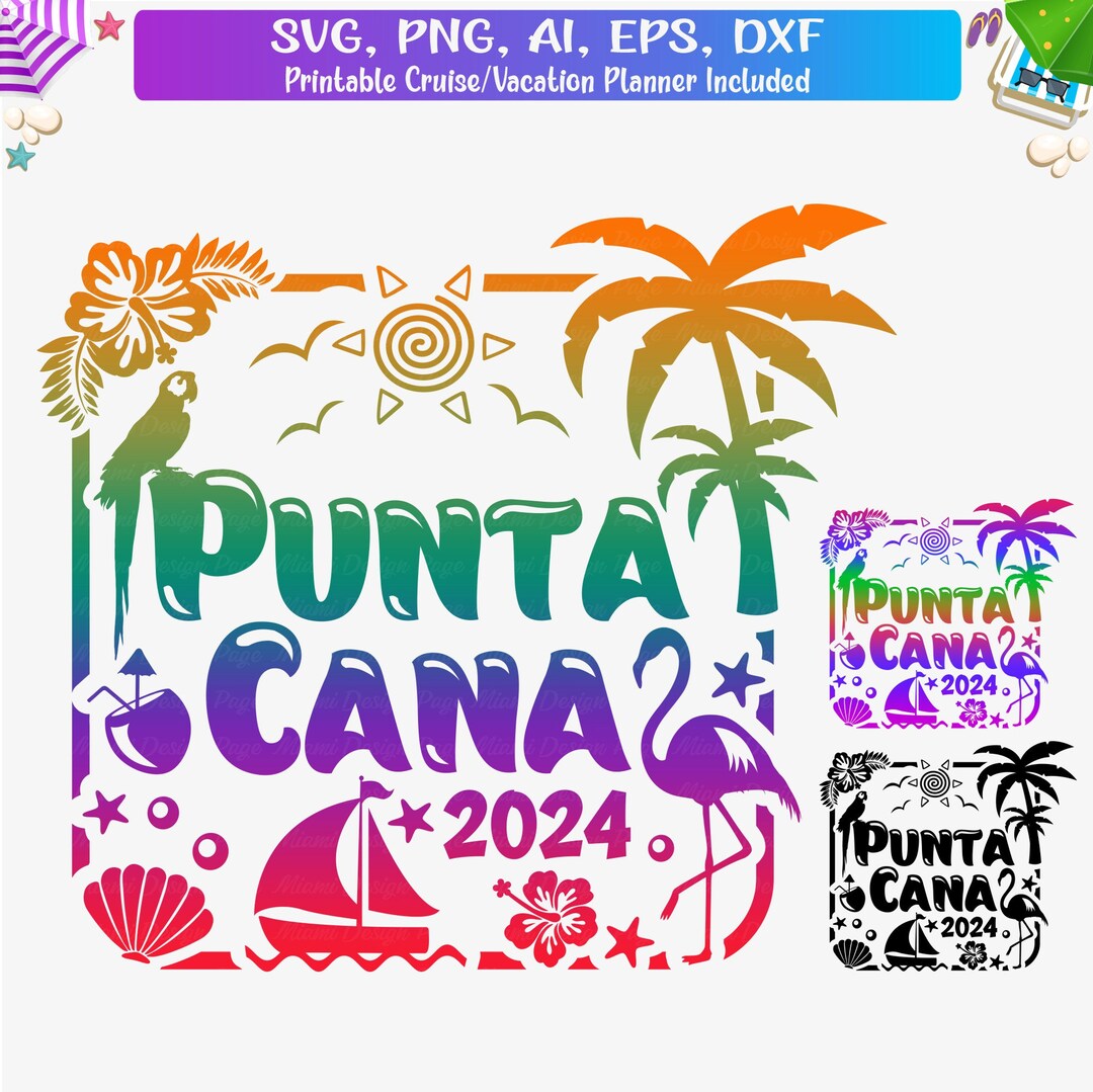 Punta Cana 2024 SVG, Dominican Republic Vacation Svg, Punta Cana Girls ...