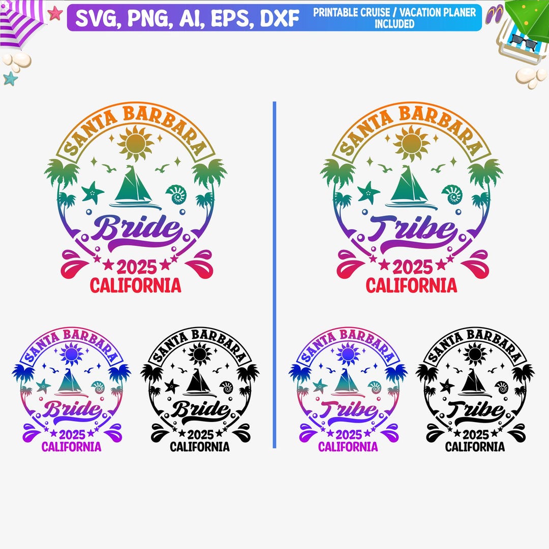 Santa Barbara Bachelorette Party SVG Bundle: Bride & Tribe 2025 ...