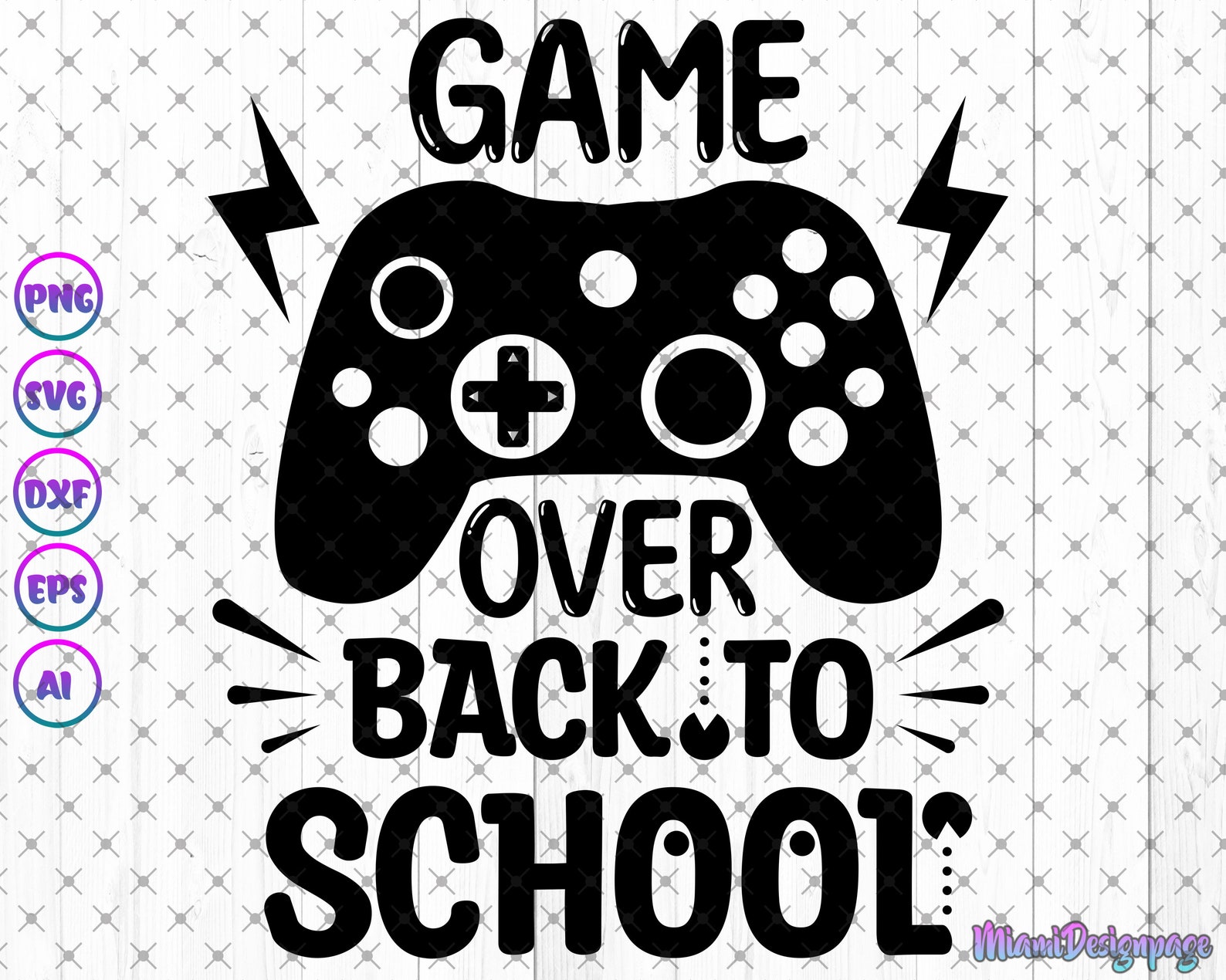 Game Over Back to School SVG, Boy Back to School PNG, First Day of ...