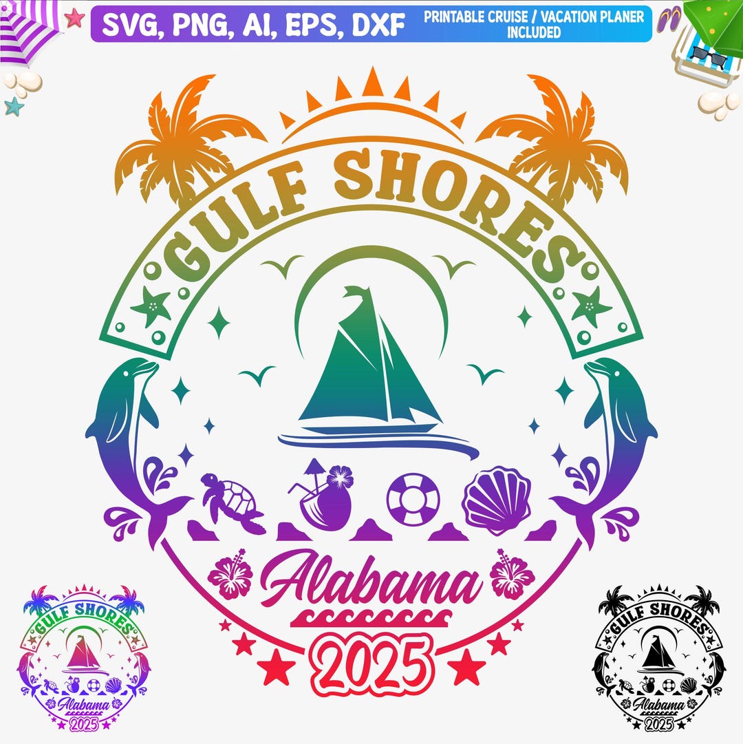 Gulf Shores Alabama 2025 Vacation Svg Png Dxf Cut Files (digital ...