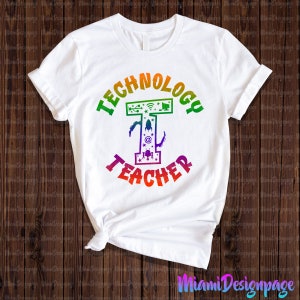 Technology Teacher Svg, Back to School Svg, Computer Teacher Shirt PNG ...
