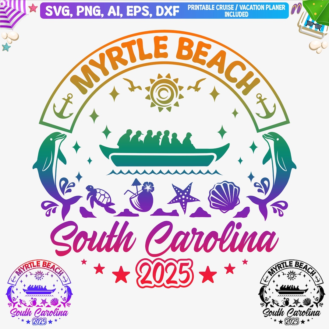 Myrtle Beach 2025 Vacation SVG: South Carolina Girls Trip Cut Files ...
