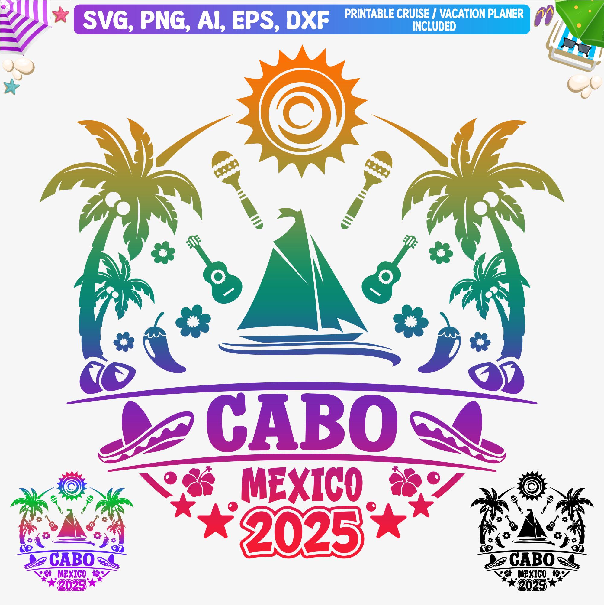Cabo 2025 Vacation SVG: Mexico Trip Cut File (digital Download) - Etsy