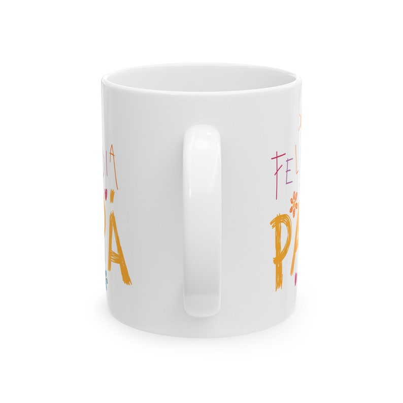 Feliz Dia Del Padre Regalo Fathers Day Gift Spanish Ceramic Mug 11oz