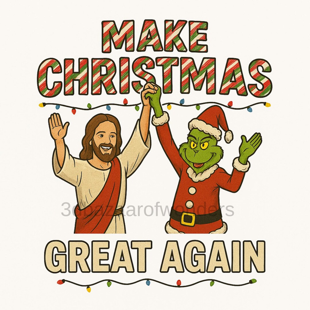 Grinch and Jesus Christmas Meme, T-shirt Design (4500 X 5400 Px, 300 ...
