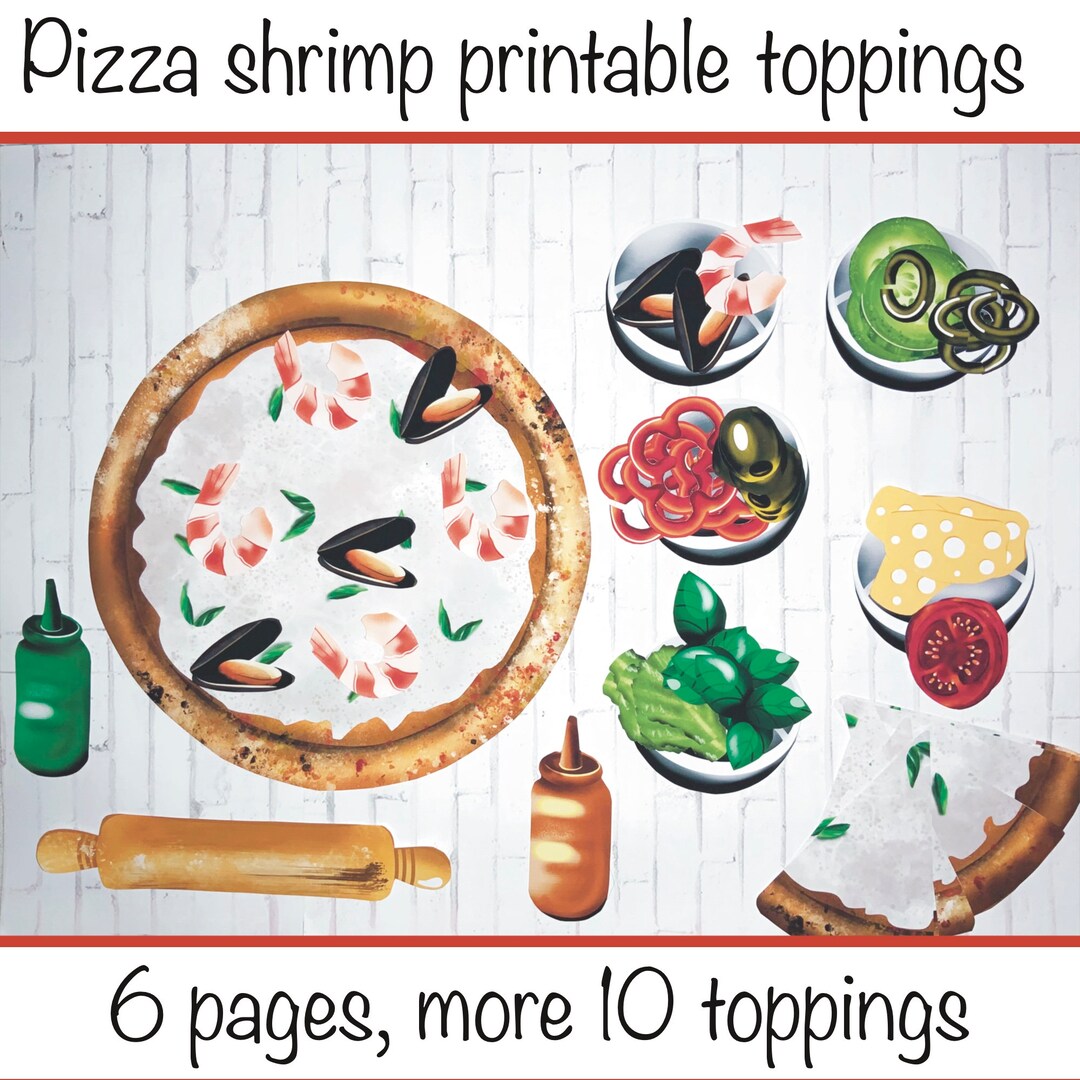 Printable Pizza Shrimp Toppings Game.make Your Own Pizza. Activity ...