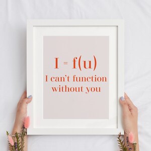 I Can't Function Without You Printable Math Poster - Etsy